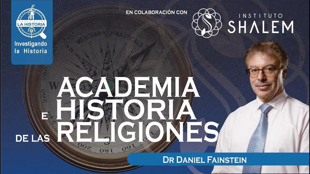 HISTORIA DE LAS RELIGIONES | Dr. Daniel Fainstein
