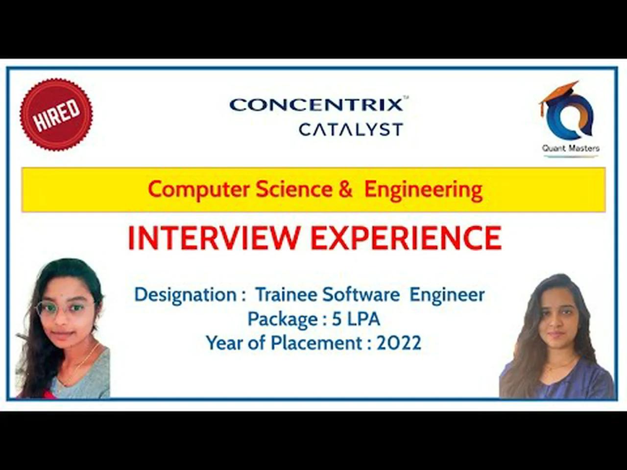 CONCENTRIX CATALYST INTERVIEW EXPERIENCE - 2022 | Designation: Trainee Software Engineer