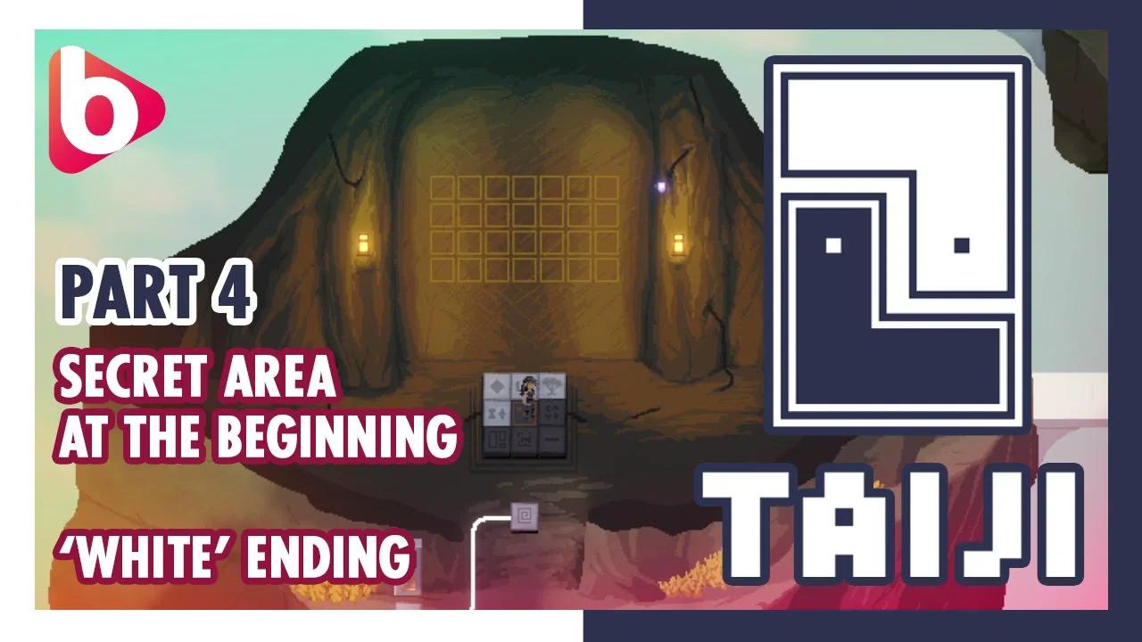 TAIJI | Game Playthrough PART 4 | SECRET AREA at the start - 'White' ending