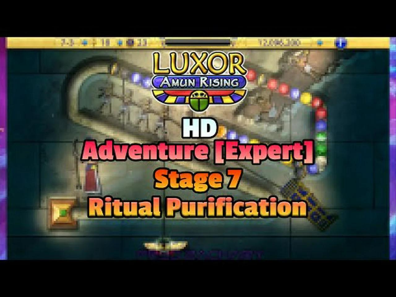 Luxor Amun Rising HD (2012) | Adventure [Expert] - Stage 7 (Ritual ...