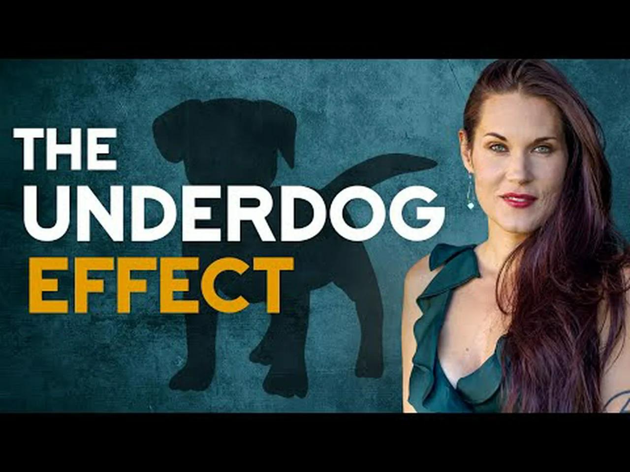 What Is The Underdog Effect?