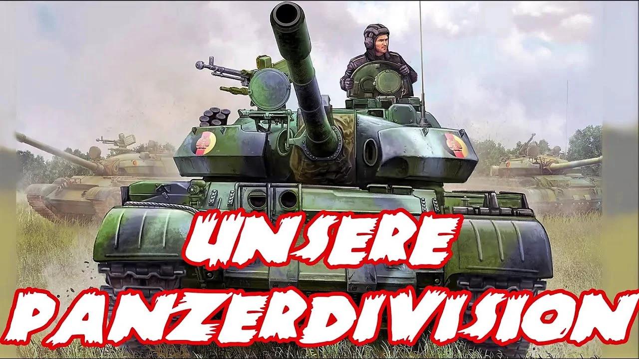 Der Michel - Unsere Panzerdivision - NVA Panzerlied/ East German Tank ...