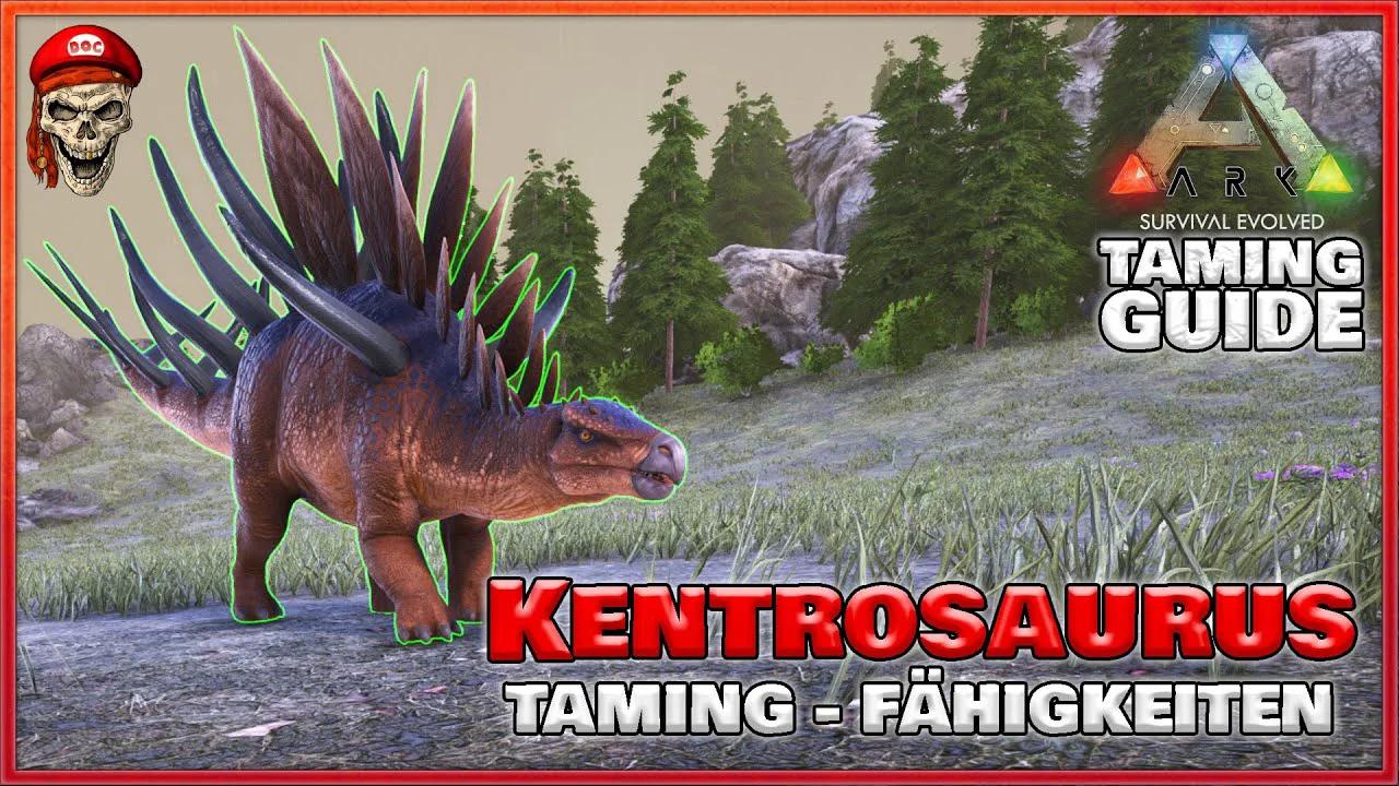 ARK TAMING GUIDE ★ KENTROSAURUS zähmen + Fähigkeiten | ARK: Survival Evolved | #Doctendo