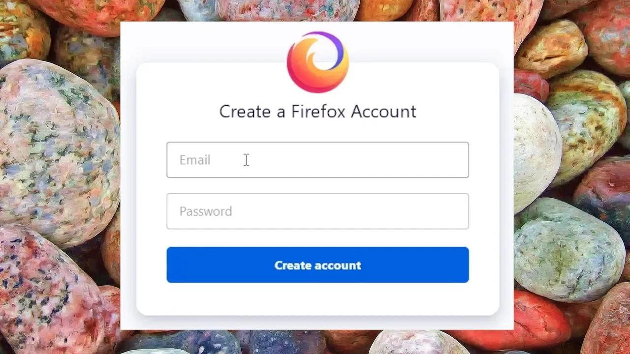 How To Create A Firefox Account 2023