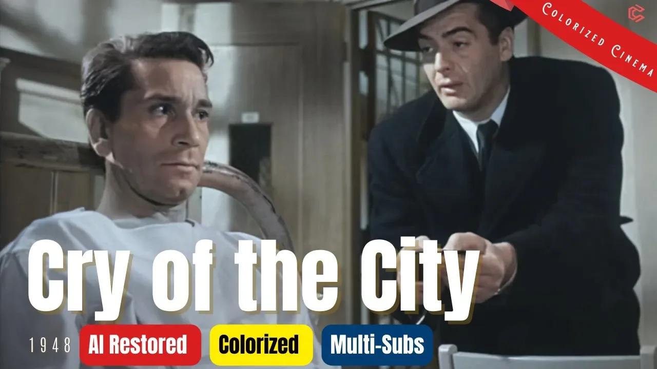 Cry of the City (1948) | Colorized | Multi-Subs | Victor Mature ...