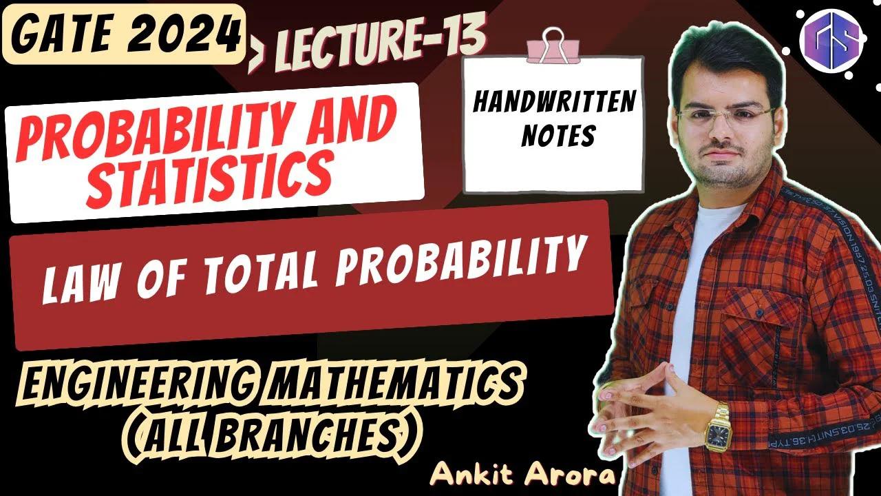 Lec-13: Law of Total Probability | GATE 2024