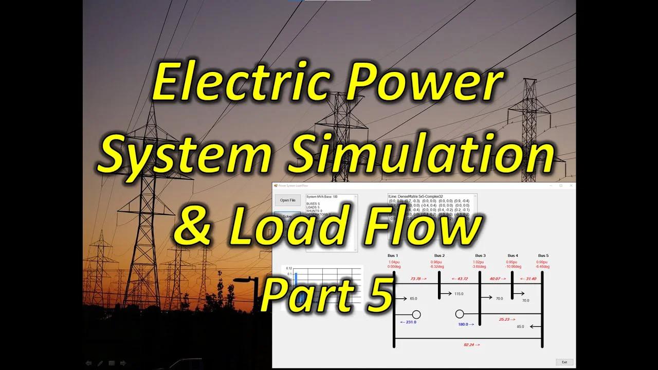 Electric Power System Simulation & Load Flow Part 5