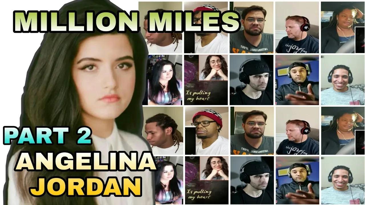 Angelina Jordan - Million Miles (Official Lyric Video) Reactors ...