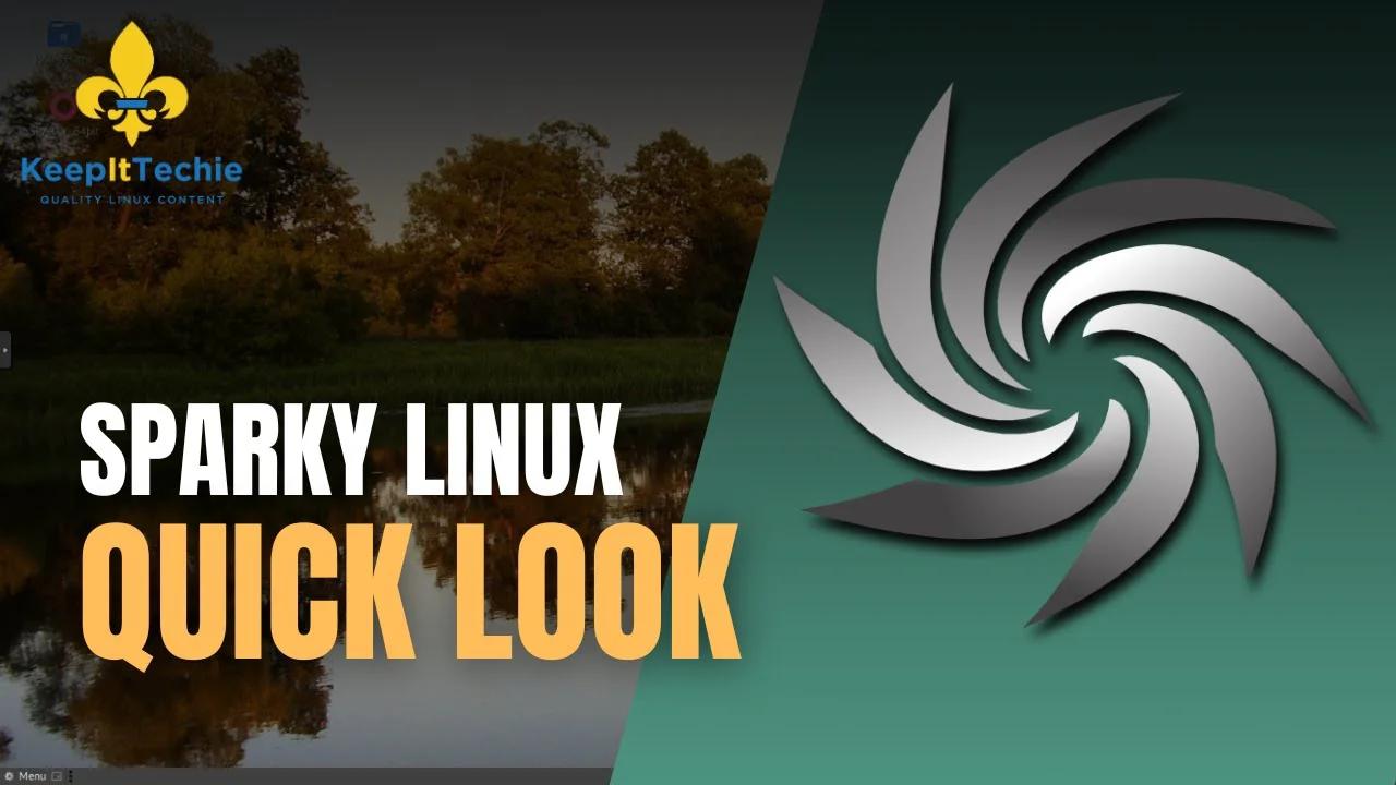 Unleashing the Power of SparkyLinux: A Quick Look for Linux Enthusiasts!