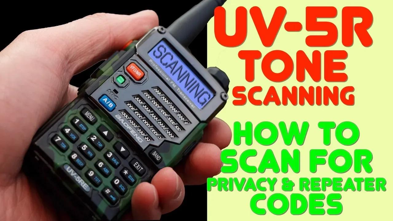 UV-5R - How To Scan For Repeater Tones or Privacy Codes - Tone Scanning On A Baofeng UV5R Ham Radio