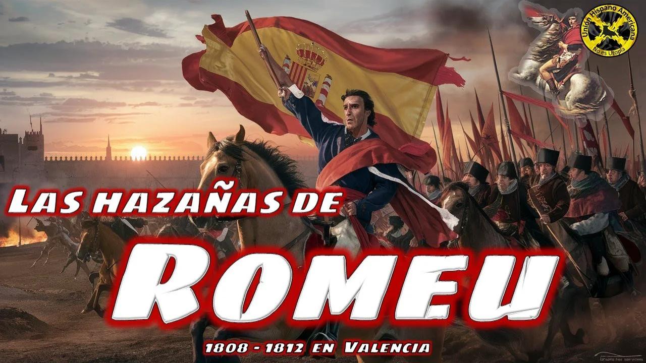 Las hazañas de José Romeu