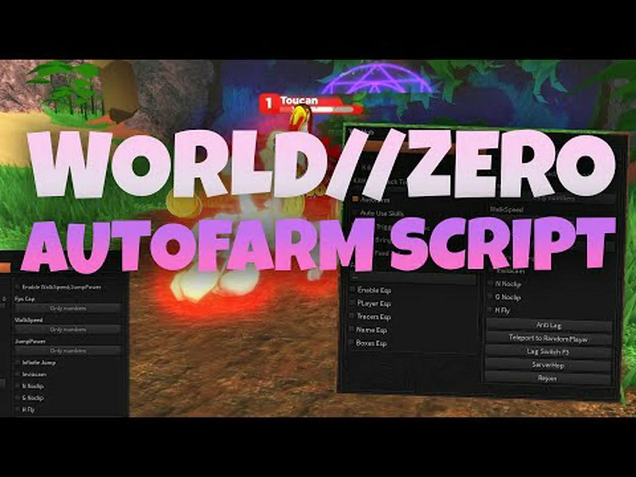 🔥WORLD//ZERO SCRIPT🔥AUTOFARM & MORE!🔥