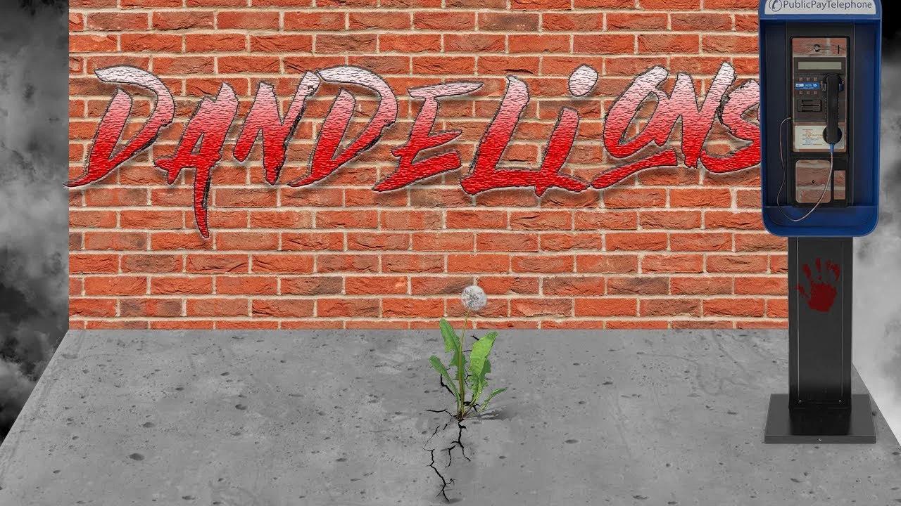 Dandelions Creepypasta