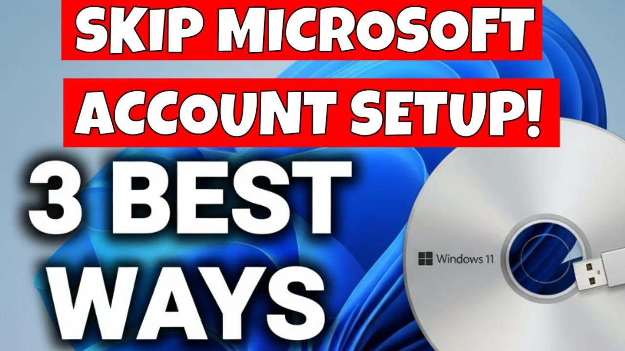 BEST 3 Ways To Skip Adding A Microsoft Account Windows 11 Home OR ...