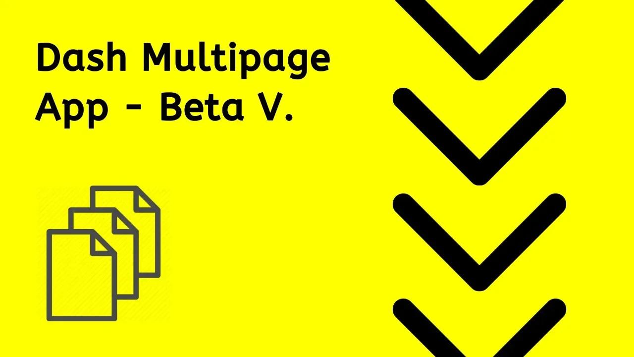Create your Plotly Dash Multipage App - Beta Version