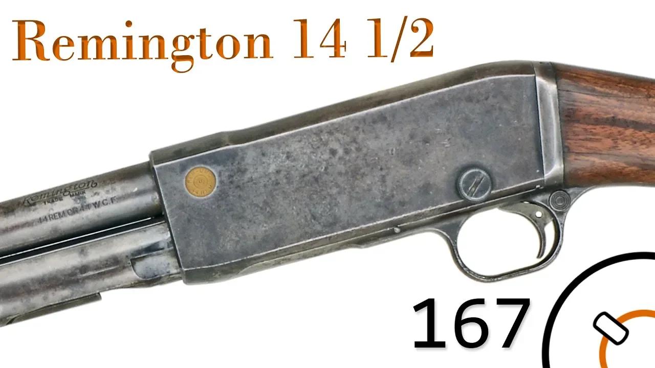 Small Arms of WWI Primer 167: British Contract Remington 14 1/2