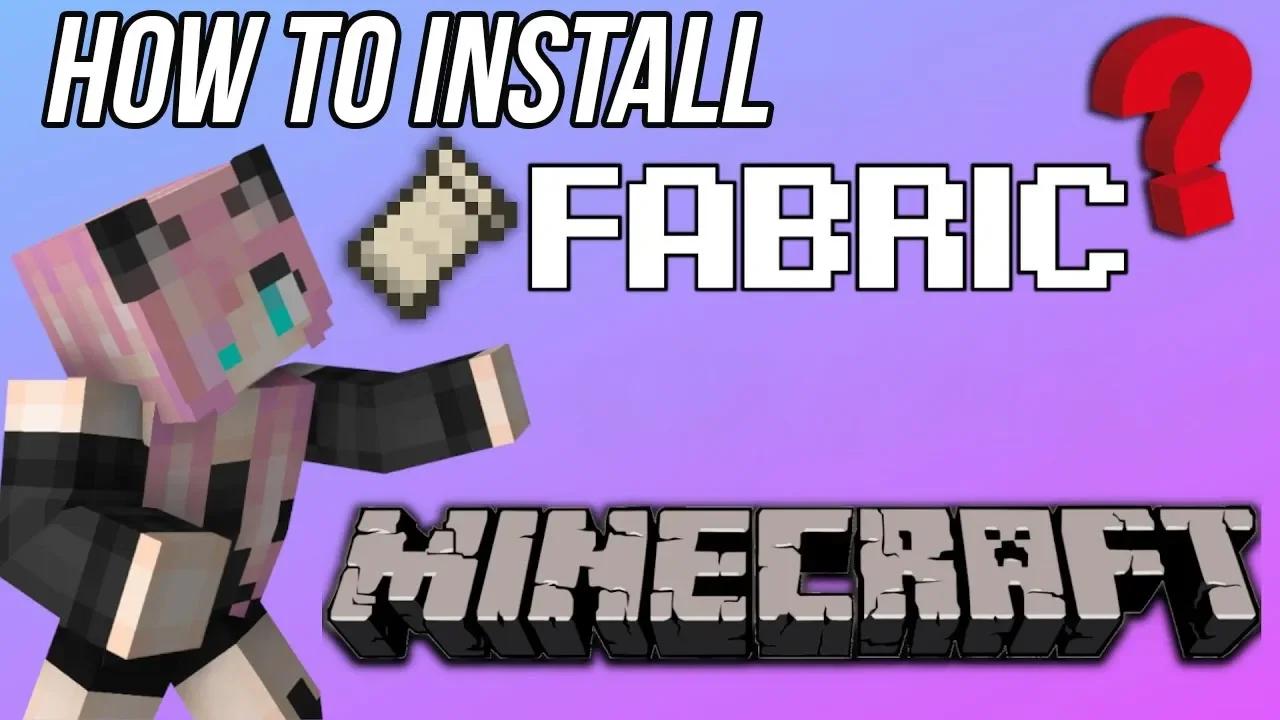 How to install fabric for minecraft
