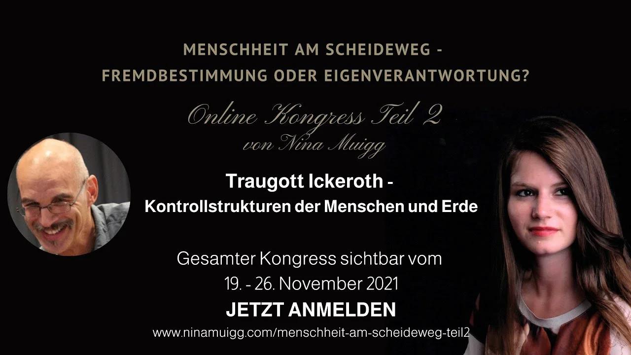 Traugott Ickeroth - Kontrollstrukturen der Menschen & Erde - Menschheit ...