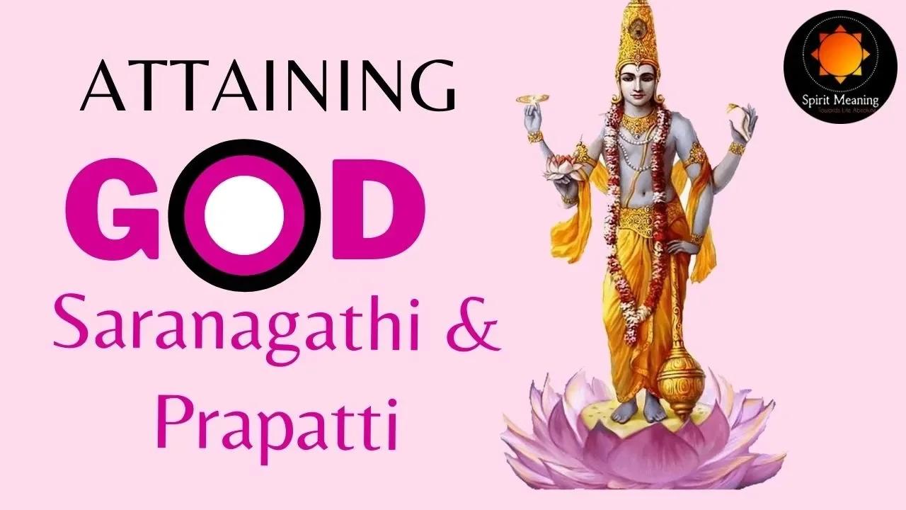 The Science of Surrender | Saranagati or Prapatti Explained