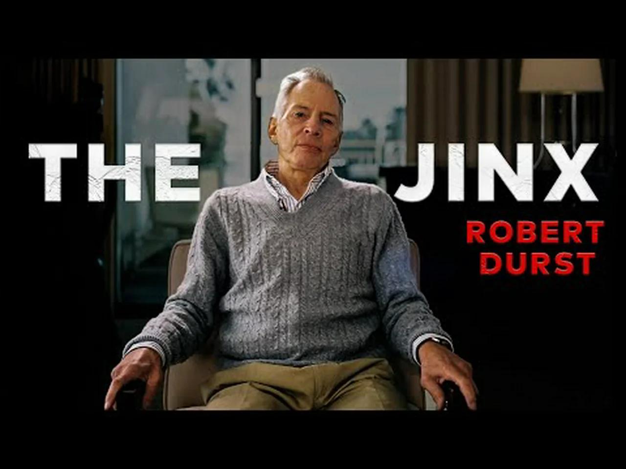 Serial Killer: Robert "The Jinx" Durst