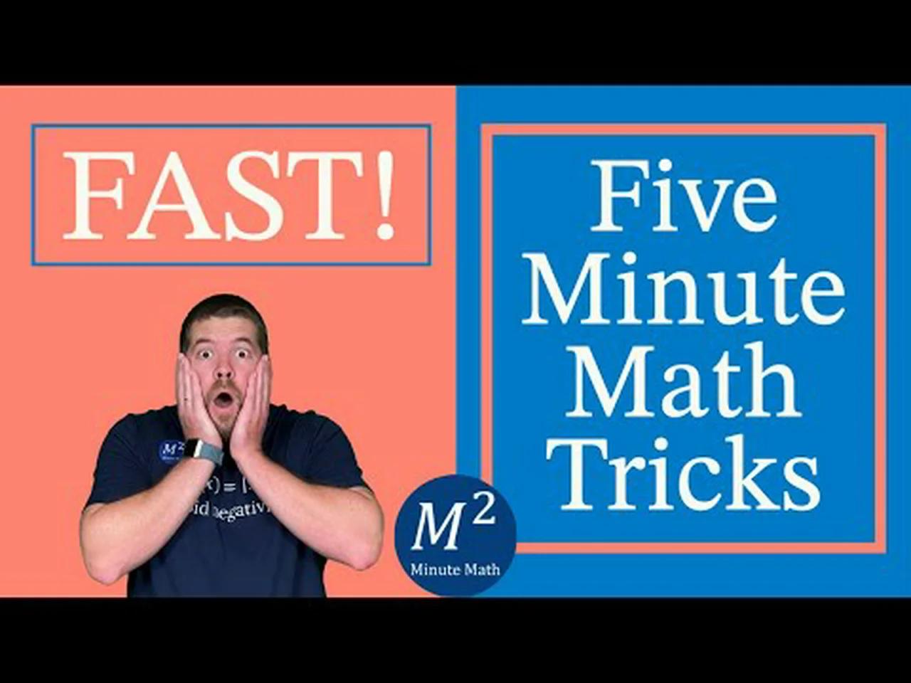 5 Minute Math Tricks