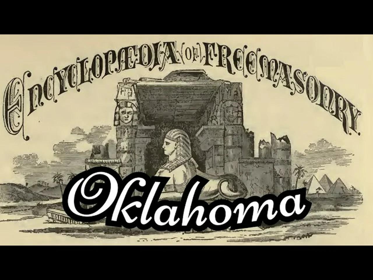 Oklahoma: Encyclopedia of Freemasonry By Albert G. Mackey