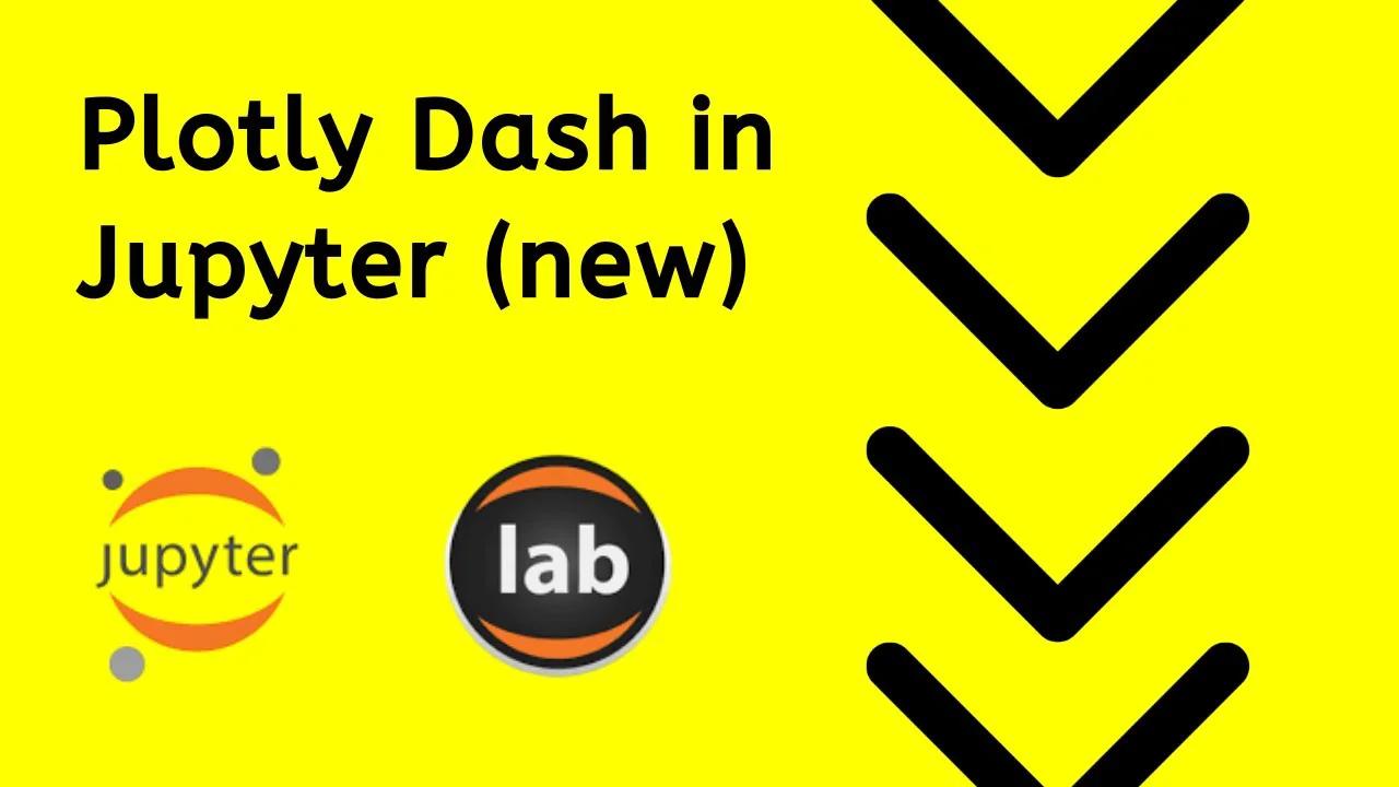 Setting Up Plotly Dash In Jupyterlab And Jupyter Notebook