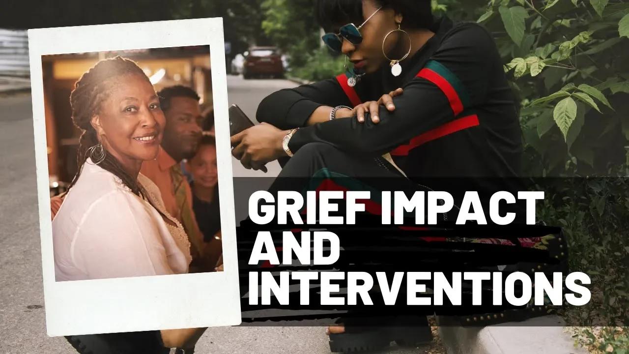 Understanding Grief and Loss and Associated Anger and Depression