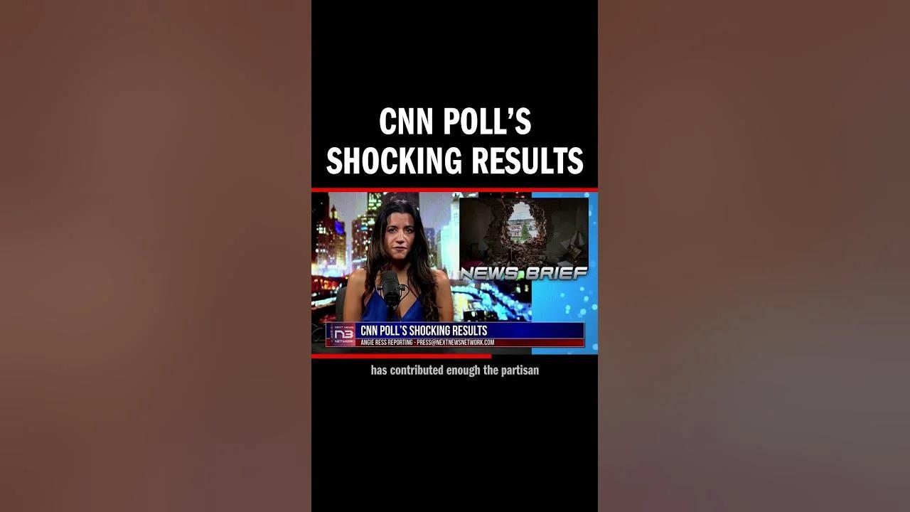 Cnn Poll S Shocking Results
