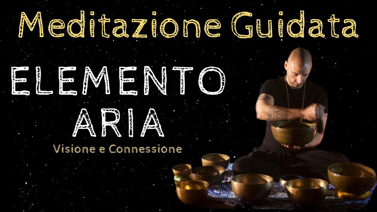 Meditazione Guidata - Elemento Aria
