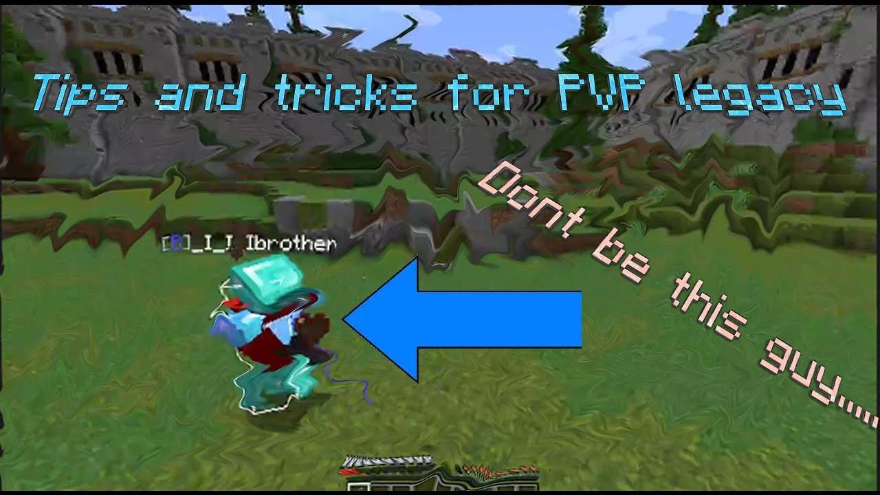 Tips and tricks for pvp legacy, and a montage....
