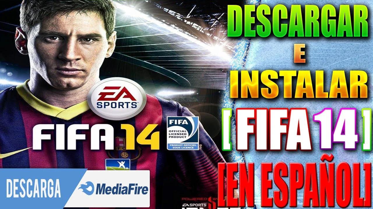 [DESCARGAR E INSTALAR] FIFA 14 full en ESPAÑOL para PC 1 link ...