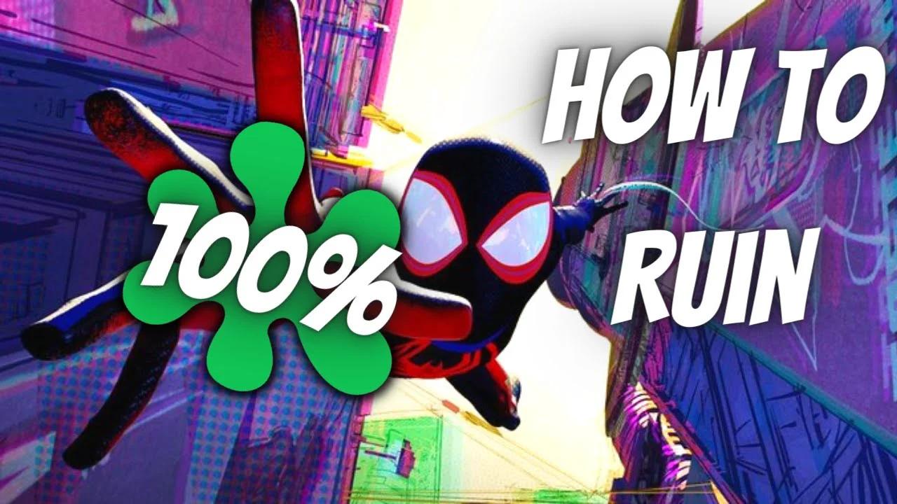 Spider-Man: Across the Spider-Verse || How To Ruin A GREAT Film