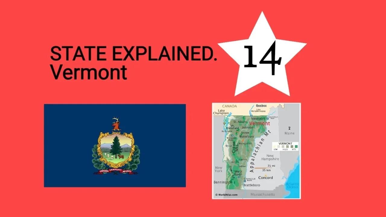Vermont - State Explained