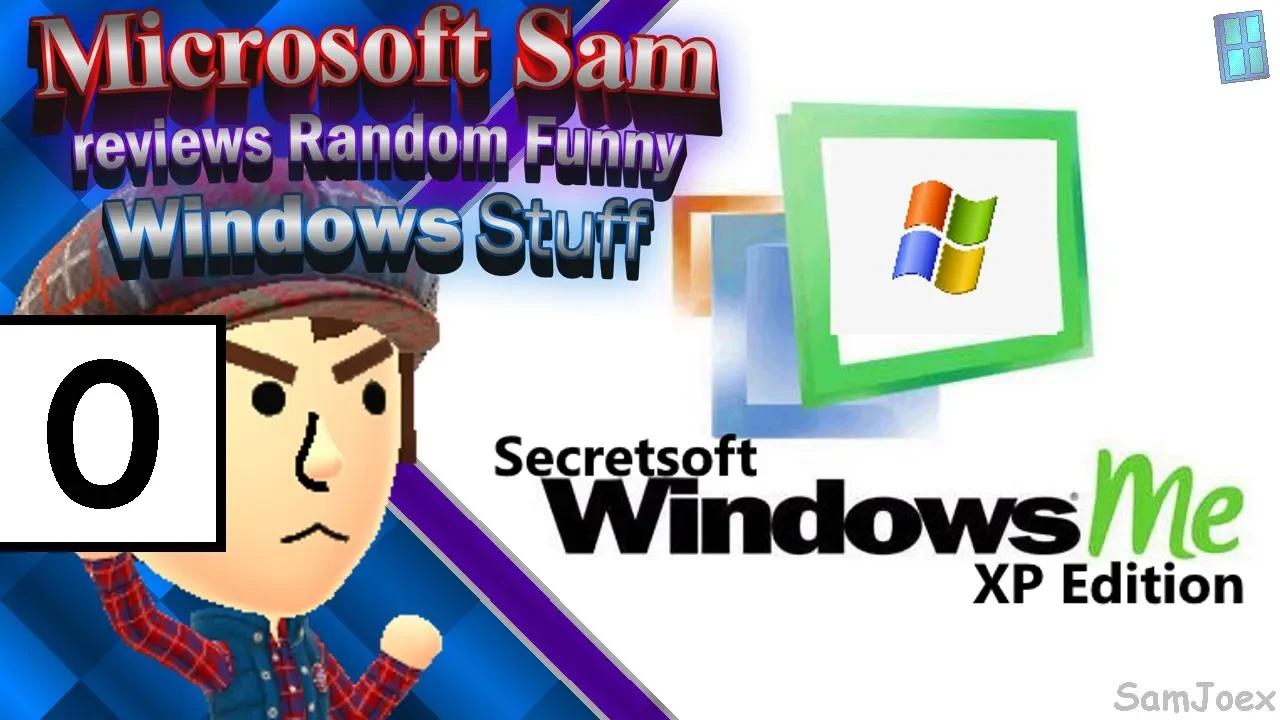 Microsoft Sam reviews Random Funny Windows Stuff