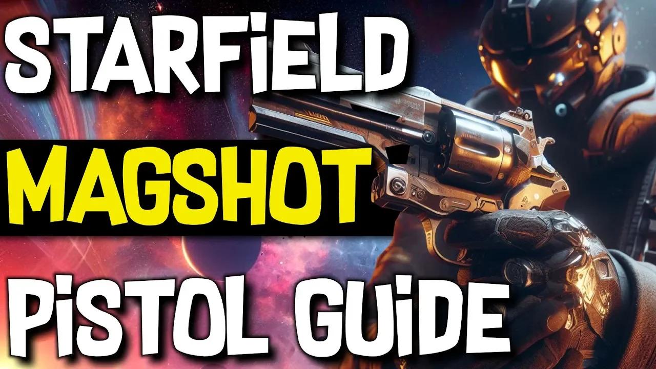 How Good Is The Magshot? - Starfield Weapon Guide