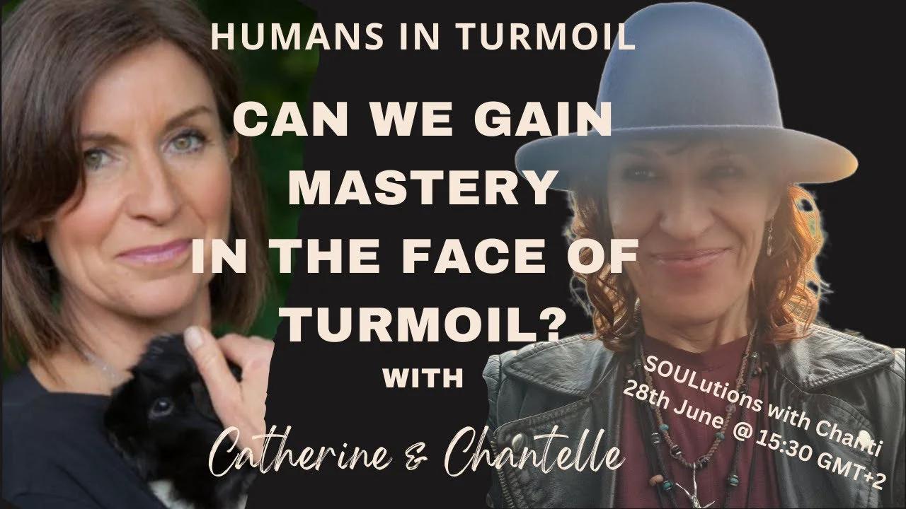 HUMANS IN TURMOIL with CATHERINE EDWARDS