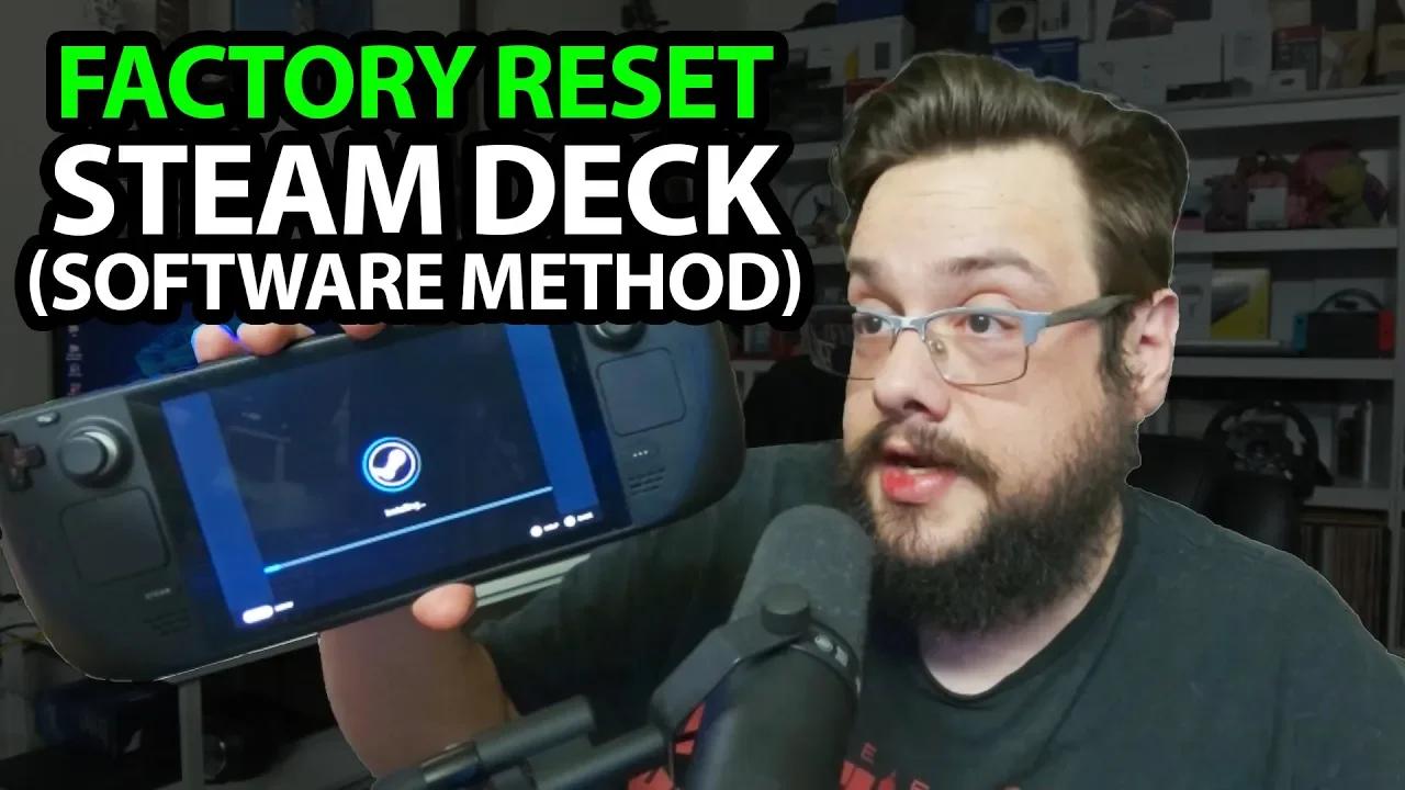 How to Factory Reset your Steam Deck (Software Method)