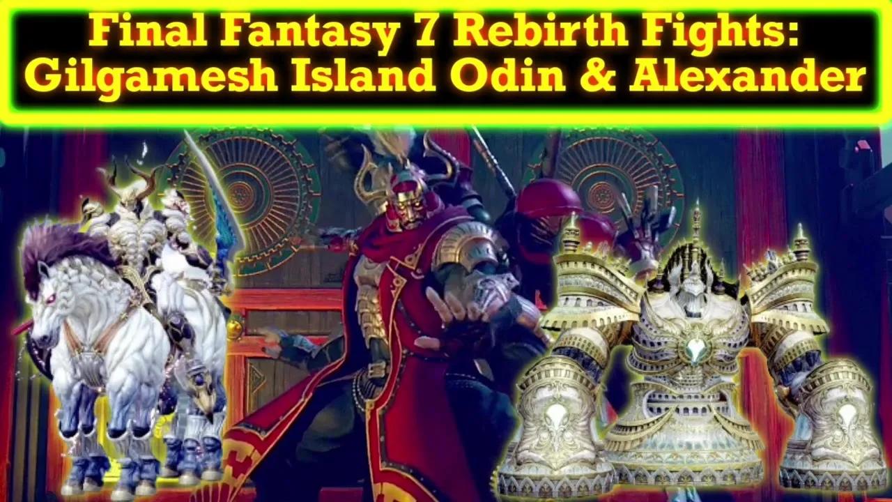 Final Fantasy VII Rebirth Gilgamesh Island: Under Leveled Fight Against ...