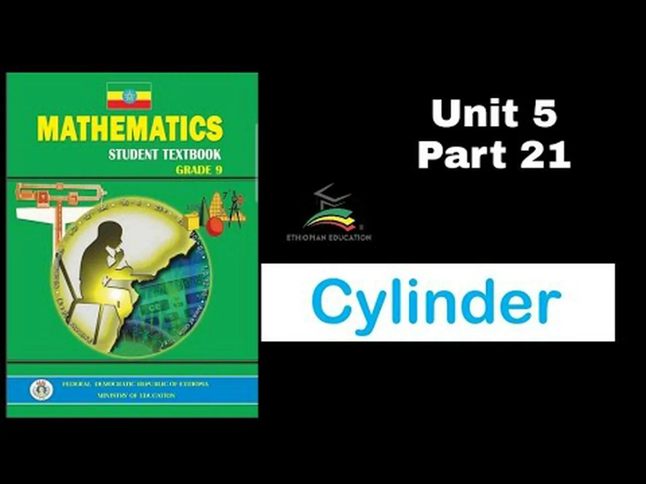 Ethiopian Grade 9 Maths Unit 5 p_21 cylinder