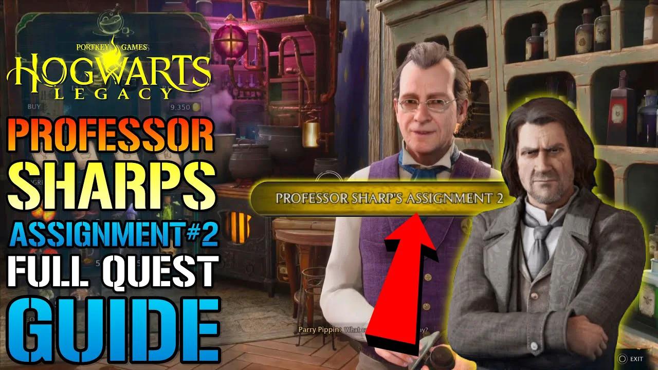 Hogwarts Legacy: Professor Sharp's Assignment 2! Full Quest GUIDE ...
