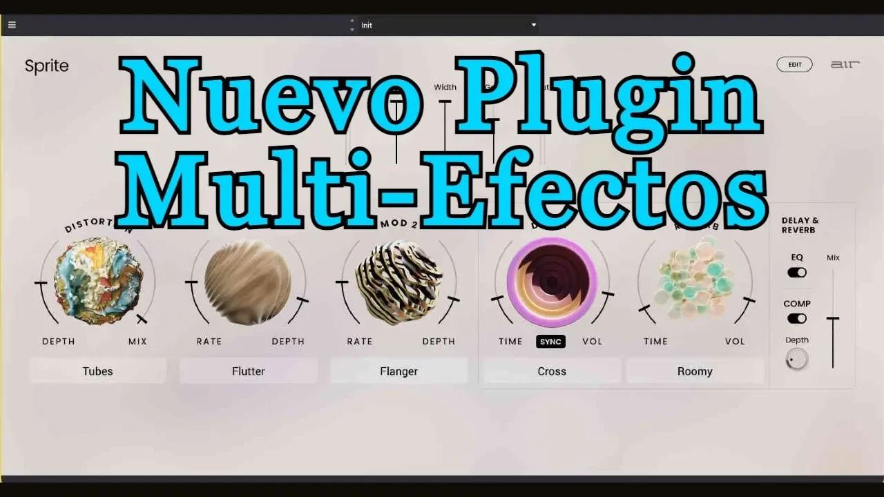 Genial Nuevo Plugin VST Multiefectos de Air Music Technology - Sprite ...
