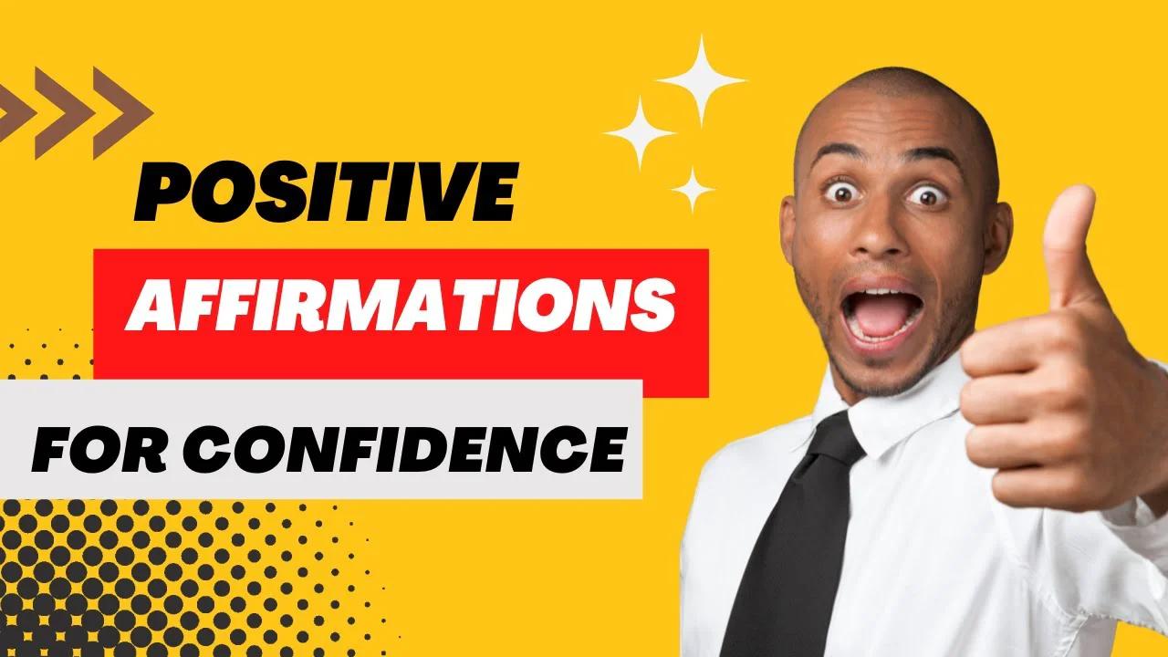Find Your Mantra: Positive Affirmations to Boost Your Confidence