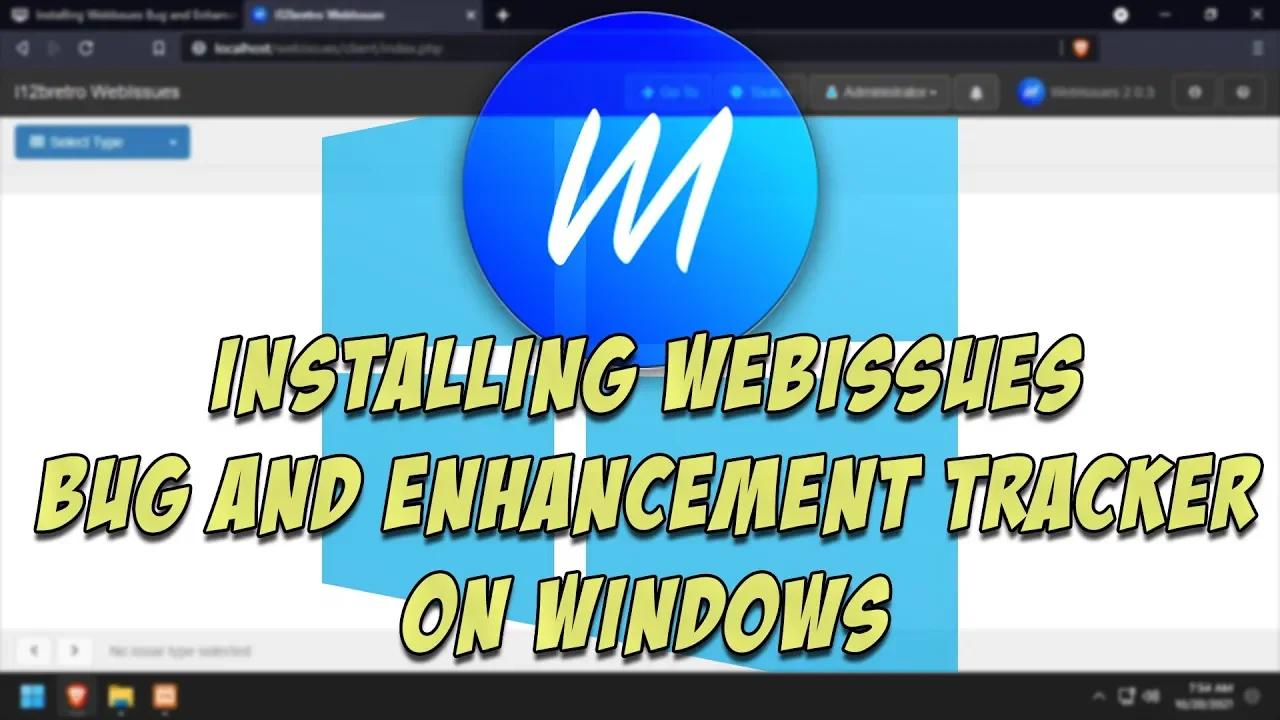 Installing WebIssues - Bug and Enhancement Tracker - on Windows