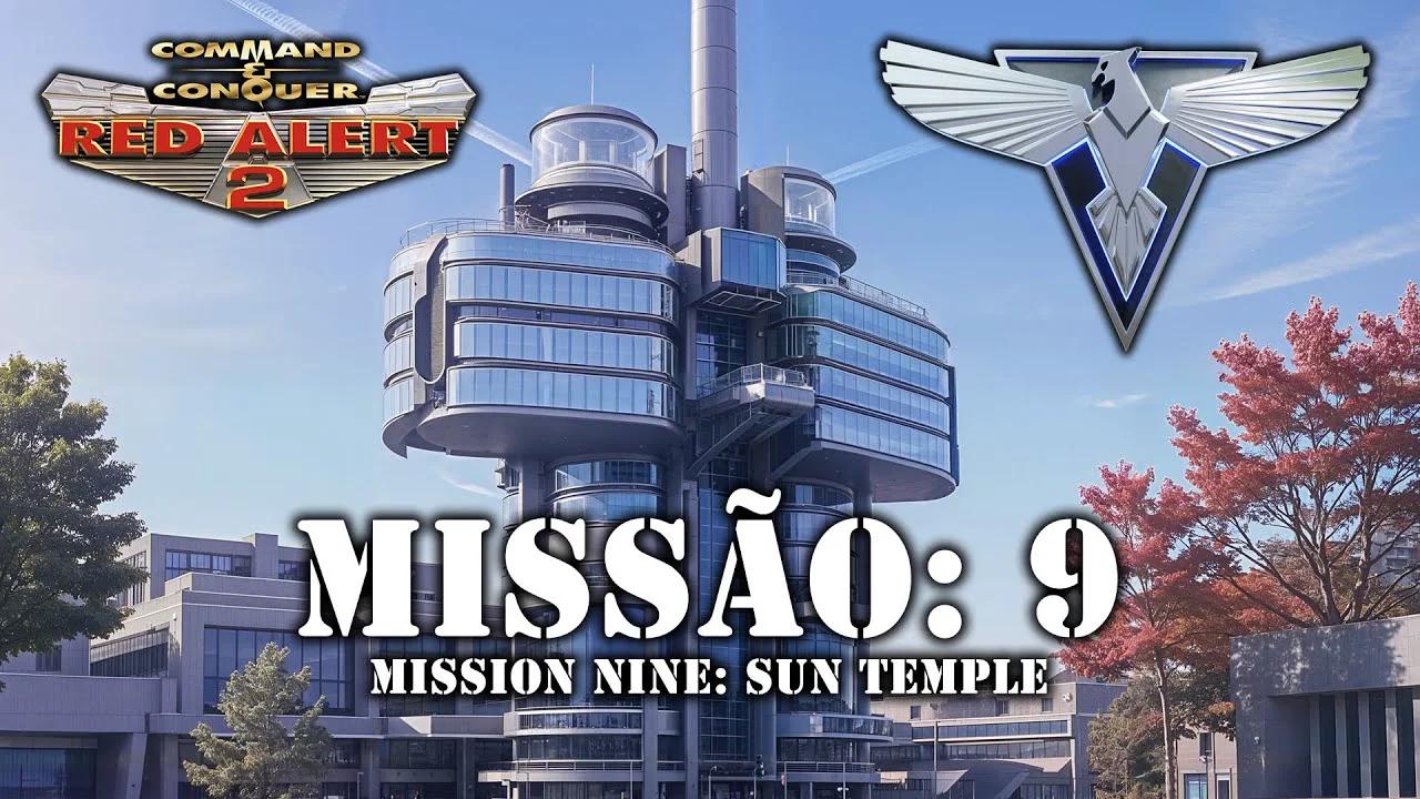 Command & Conquer: Red Alert 2 - Allied - Mission Nine: Sun Temple - 90FPS