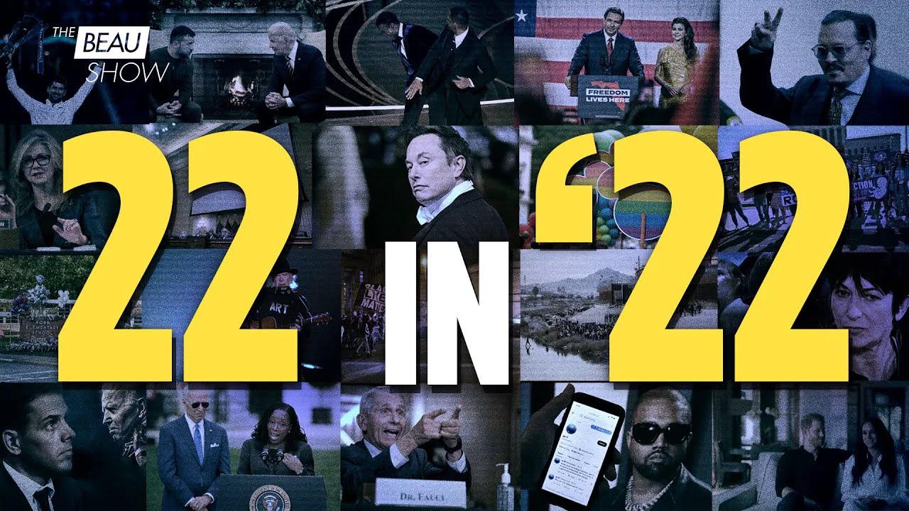 The 22 Most Significant Stories of 2022 | Trailer | The Beau Show