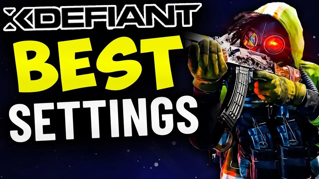 The BEST XDefiant Game Settings