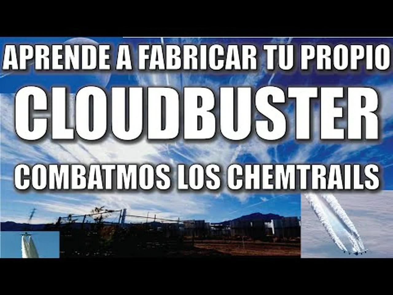 CLOUDBUSTER CHEMBUSTER - TUTORIAL DE FABRICACIÓN GRATIS