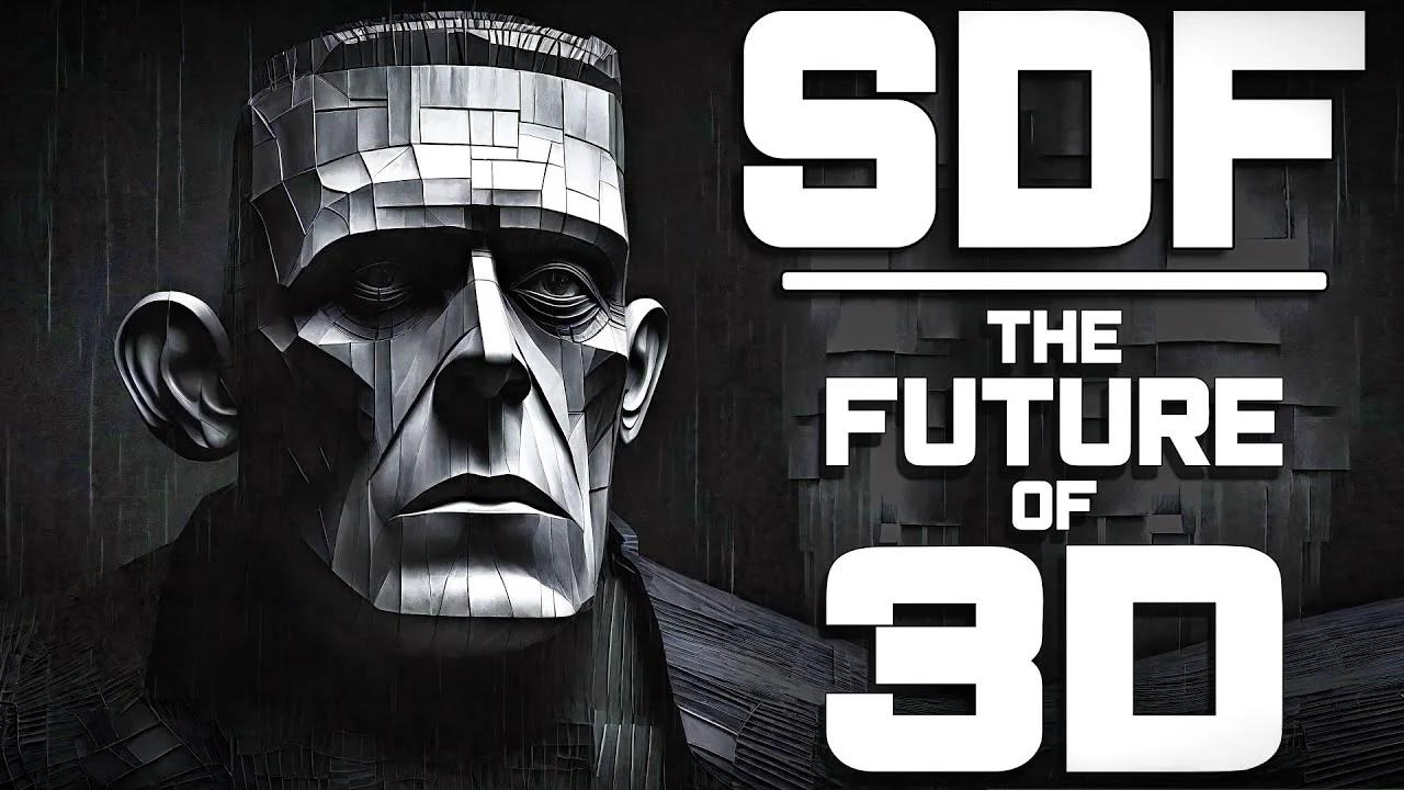 SDF -- The Future of 3D Modelling?