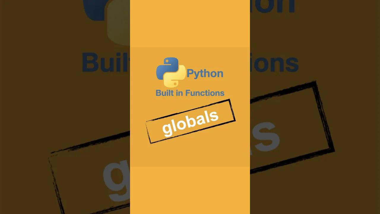 globals Python Yerleşik (Gömülü Built-in) Fonksiyonlar #coding #python #programming